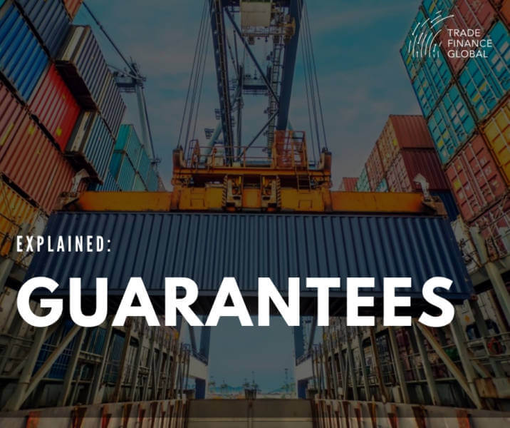 Guarantees | 2024 Trade Finance Global Risk and Insurance Hub