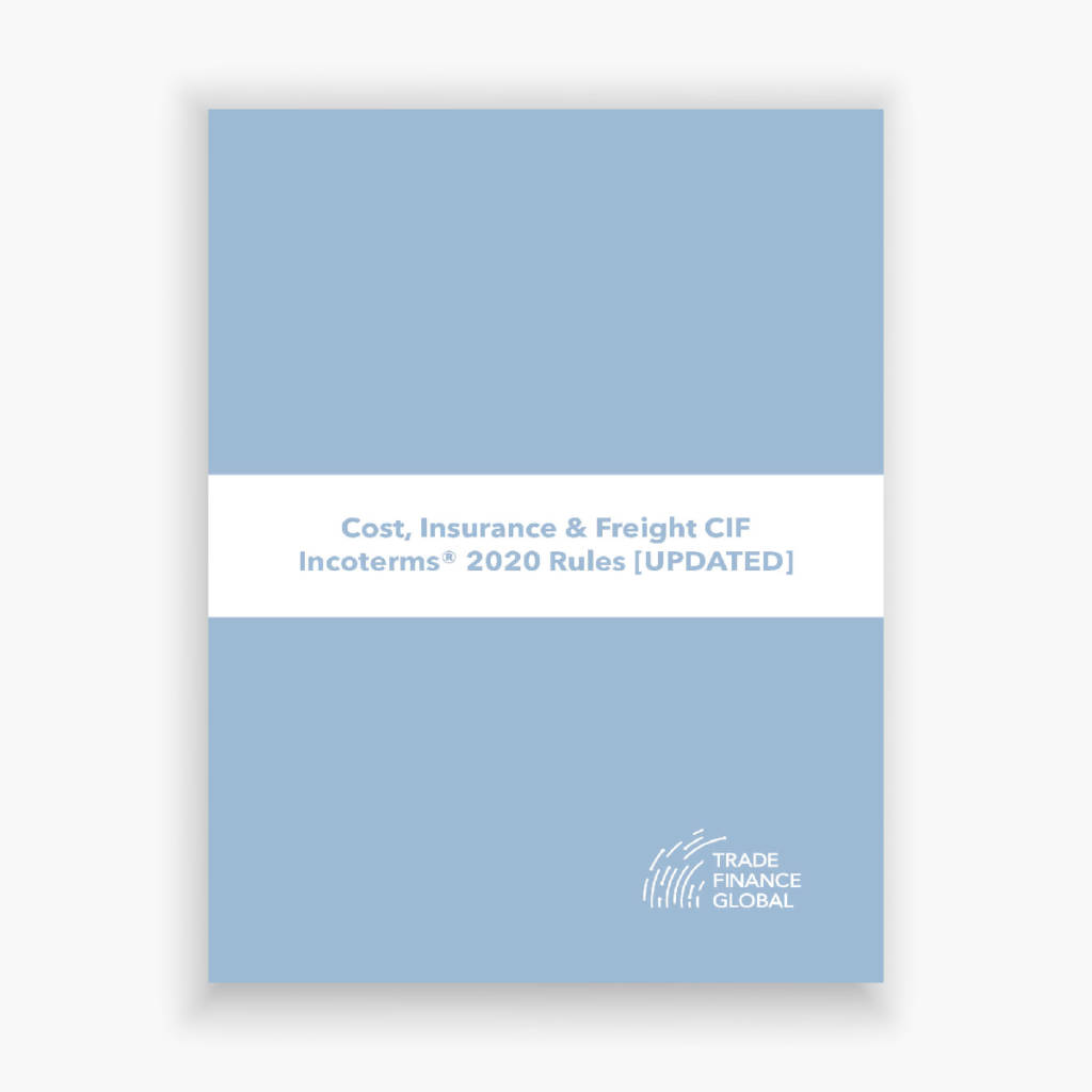 CIF – Cost, Insurance & Freight Mini Guide - Trade Finance Global