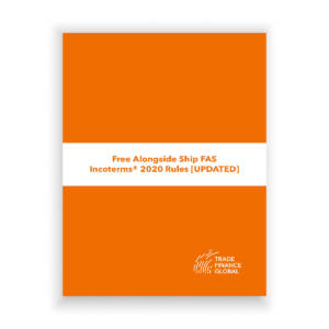 FAS – Free Alongside Ship Mini Guide - Trade Finance Global