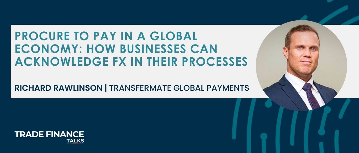 Procure to pay in a global economy: how businesses can acknowledge FX ...