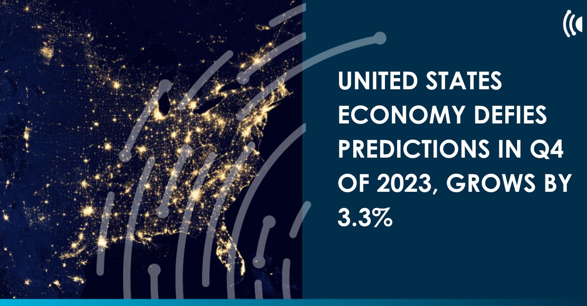 United States economy defies predictions in Q4 of 2023, grows by 3.3% ...