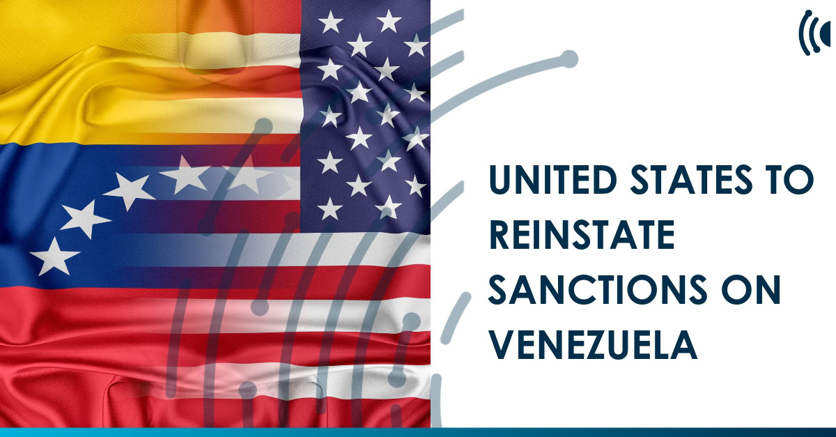 United States to reinstate sanctions on Venezuela
