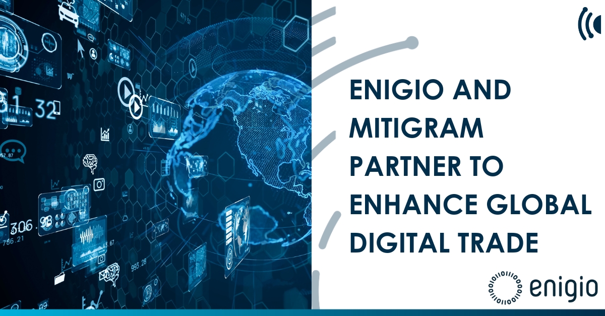 Enigio and Mitigram partner to enhance global digital trade