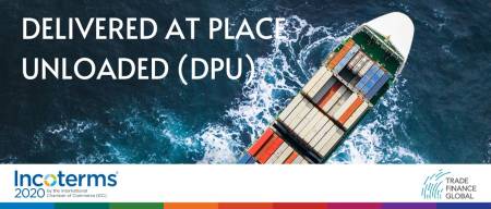 DPU Delivered at Place Unloaded [Updated 2025] | Incoterms