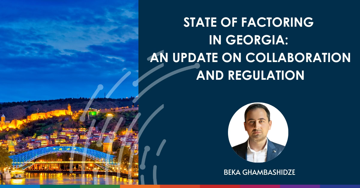 State of factoring in Georgia: An update on collaboration and ...